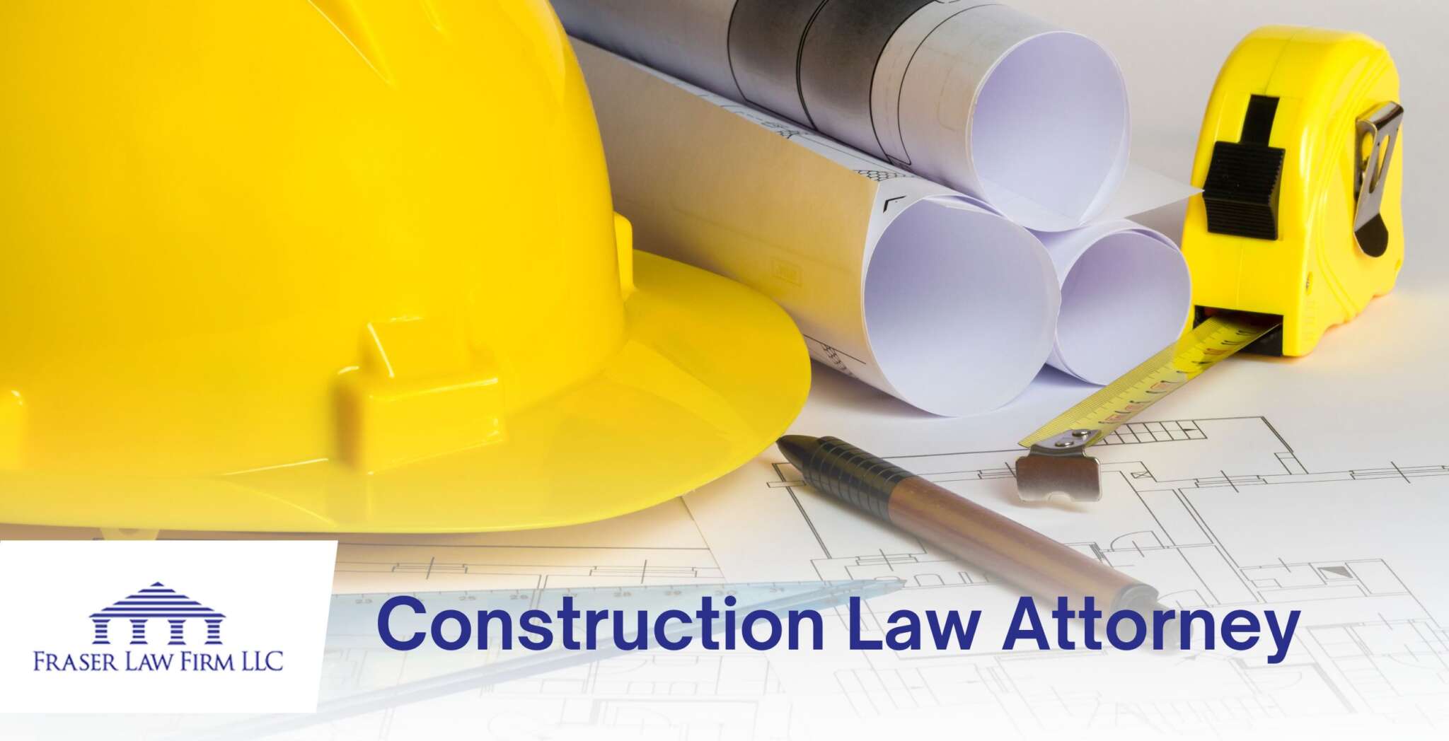 Top Construction Law Attorney Hilton Head | Fraser Law Firm, LLC